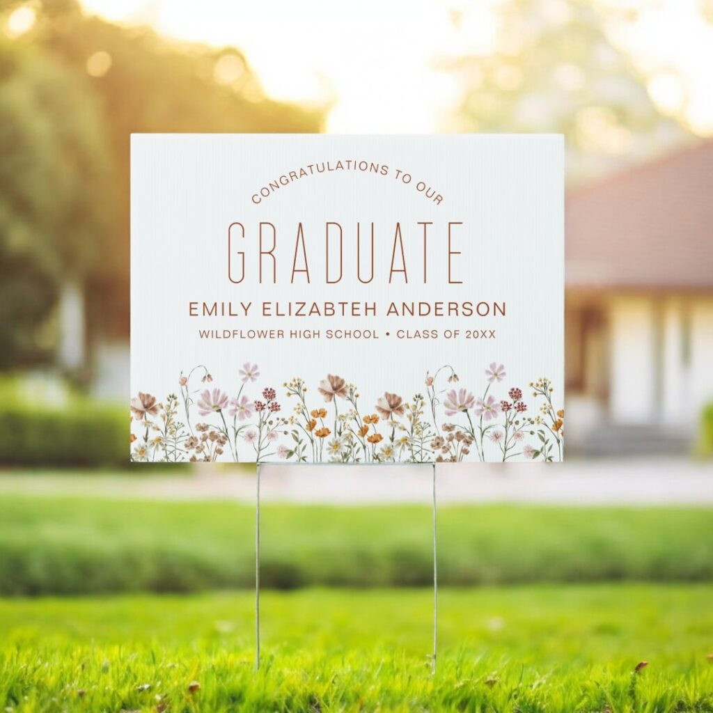 Boho Wildflower Bloom Graduation Sign - PRETTYGIRLYDESIGNS.COM
